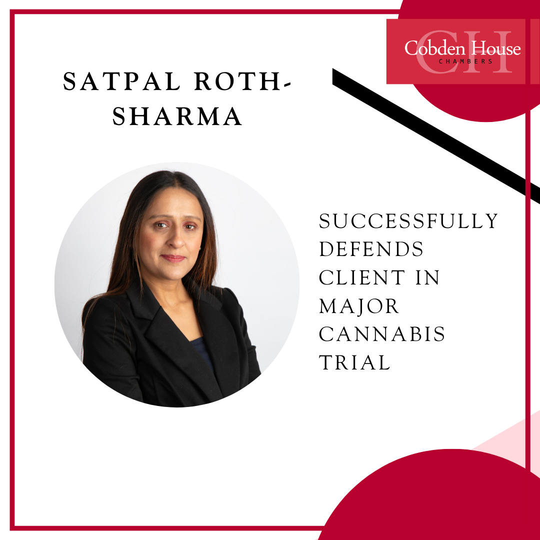 Cobden House Chambers - Satpal Roth-Sharma Achieves Acquittal in Major ...